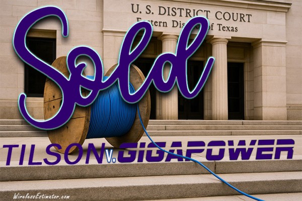 Tilson’s $200 million Gigapower lawsuit is sold to Winston I LLC for an ...